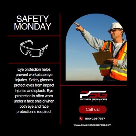 Safety Monday! | Power Services Group